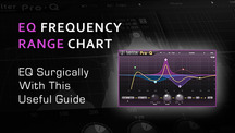 A Guide To Frequency Ranges and EQ - EQ Frequency Chart